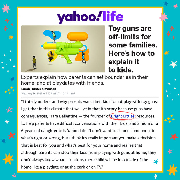 Bright Littles Featured in Yahoo: Toy Guns OK? 🔫💦