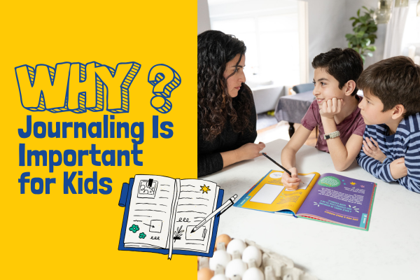 Why Journaling Is Important for Kids